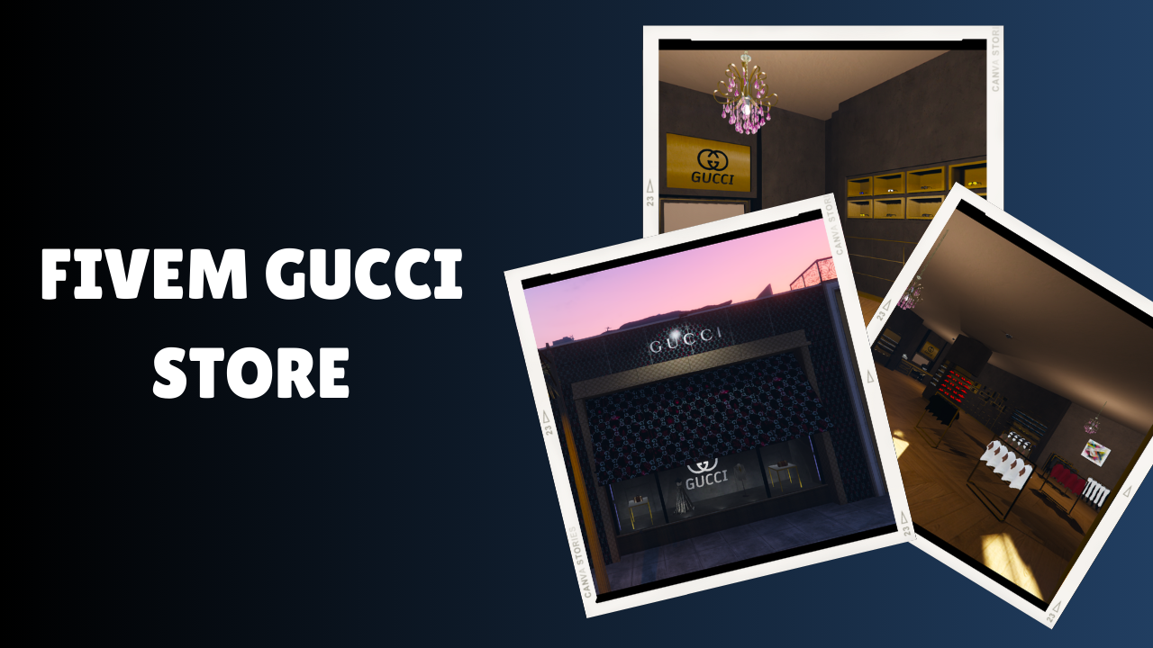 Loja Gucci FiveM - A Experiência de Compras de Luxo Definitiva