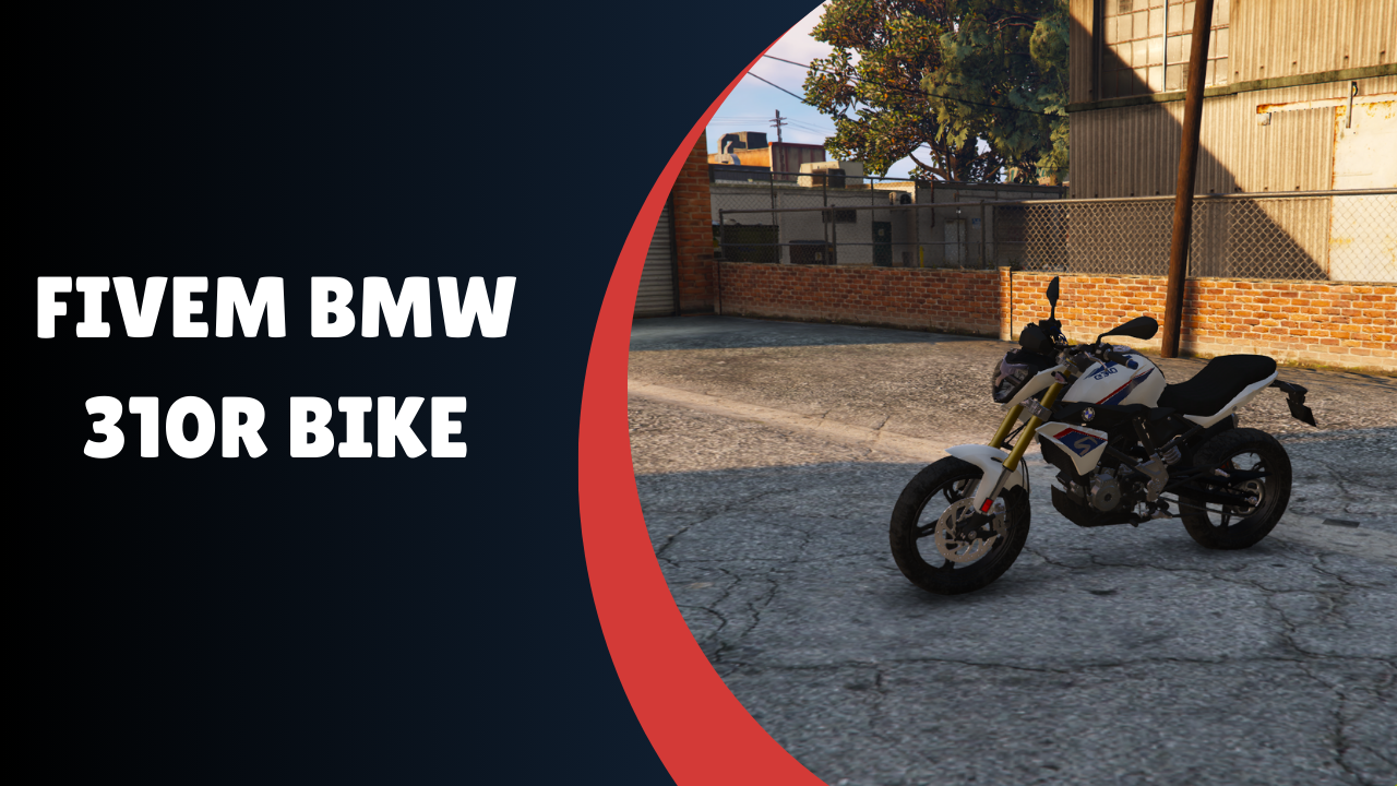 FiveM BMW 310R Bike - Enhance Your Gaming Experience